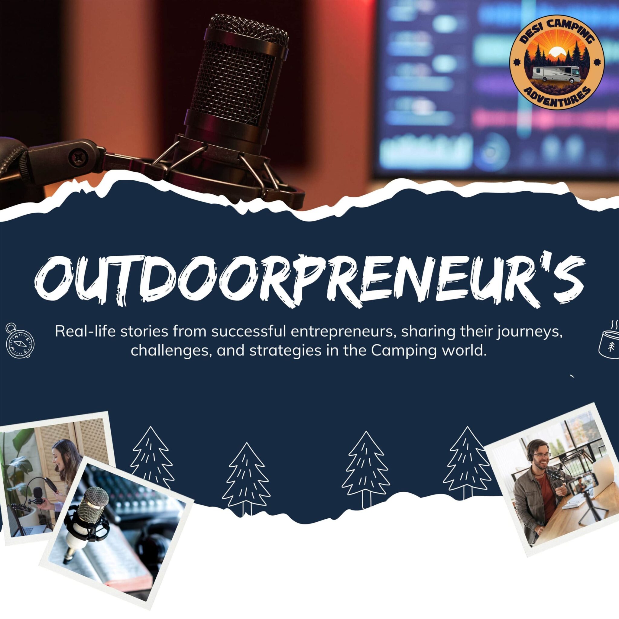 Podcast - Desi Camping Adventures